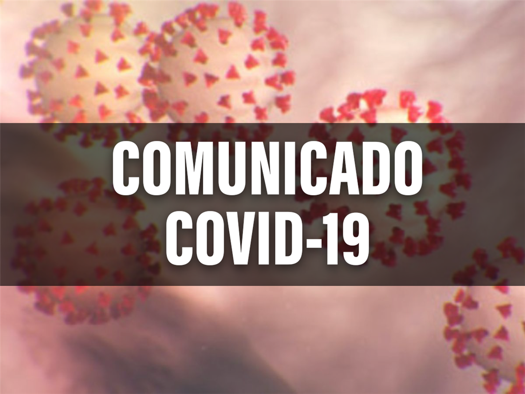 Comunicado | Covid 19